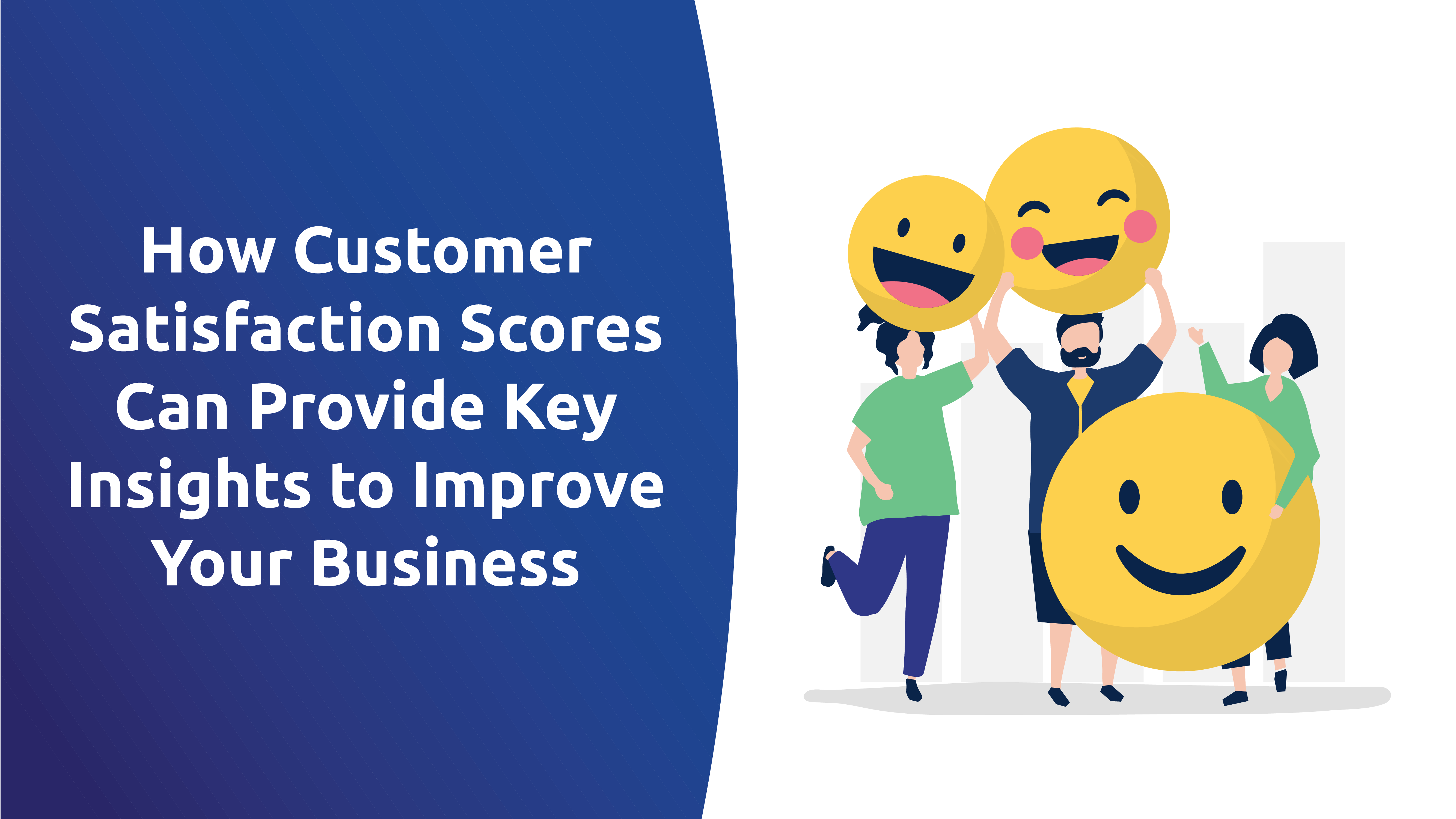 How Customer Satisfaction Scores Improve Your Business Rize Reviews